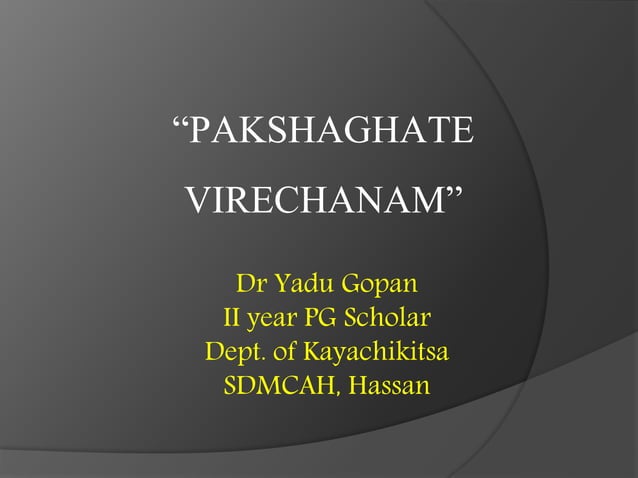 Pakshaghate virechanam | PPTX