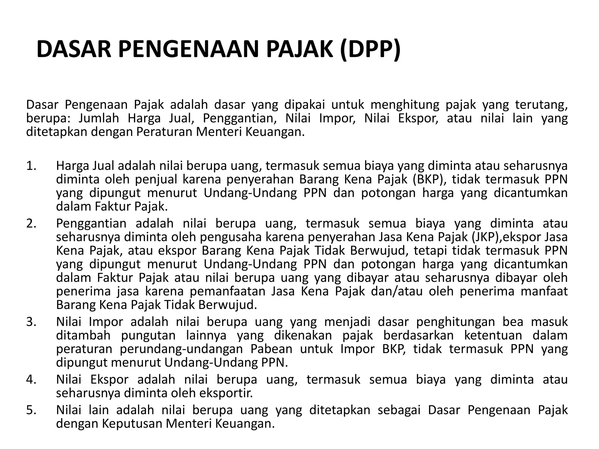 PPT Perpajakan "PPN dan PPNBM" dosen Taufikur Rahman S.E,.M.Si