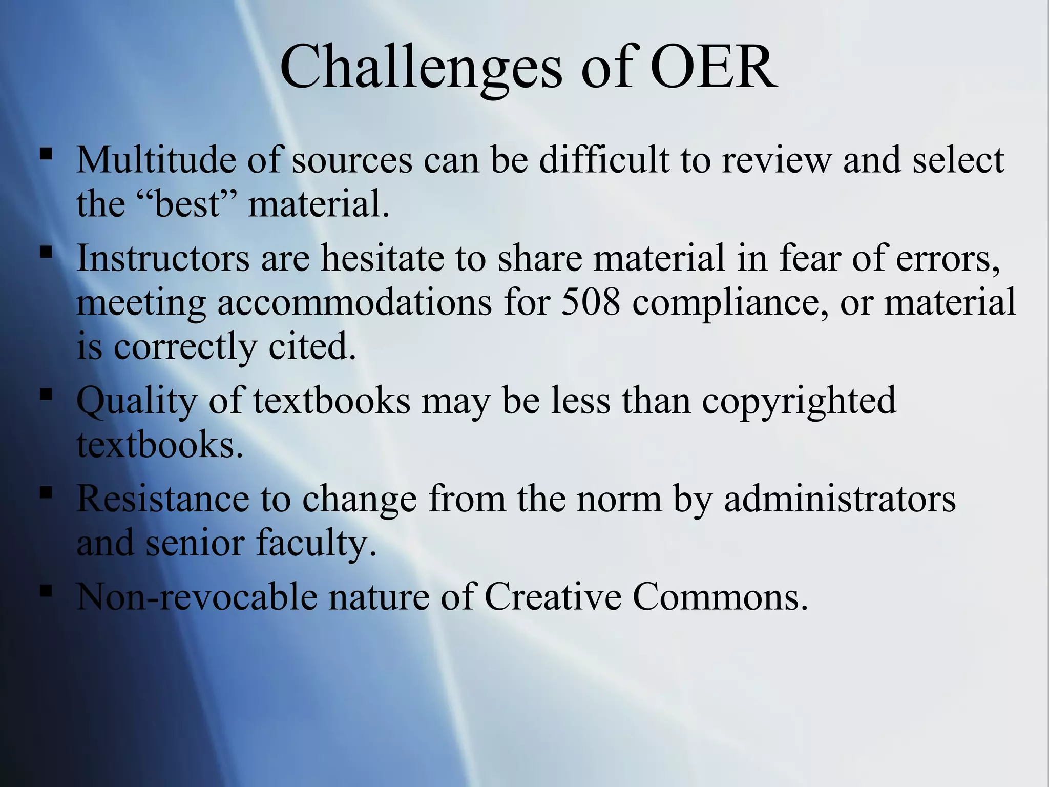 OER Benefits and Challenges | PPT