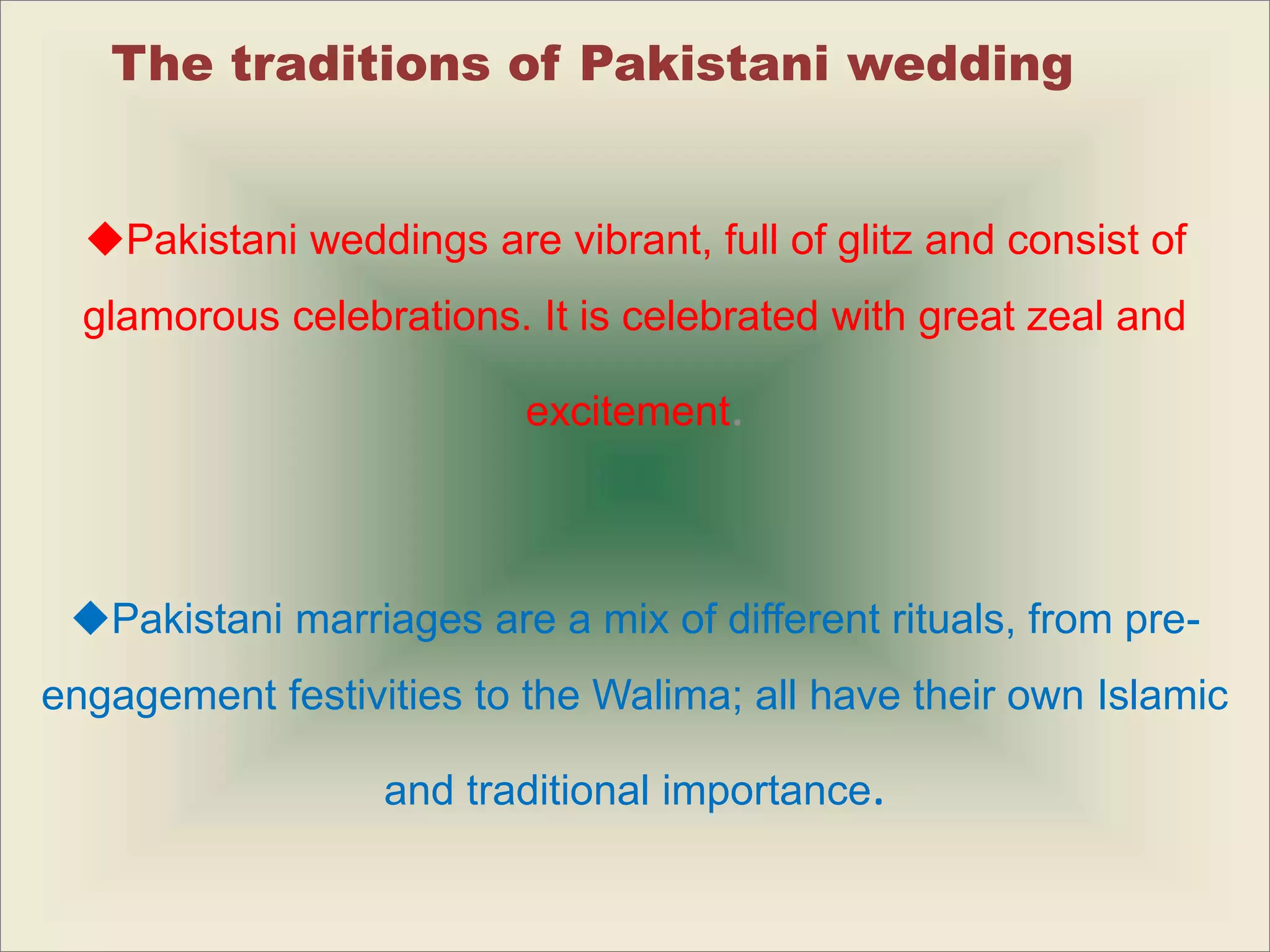 Pakistan wedding culture | PPTX