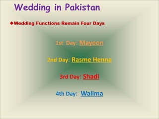 Pakistan wedding culture | PPTX