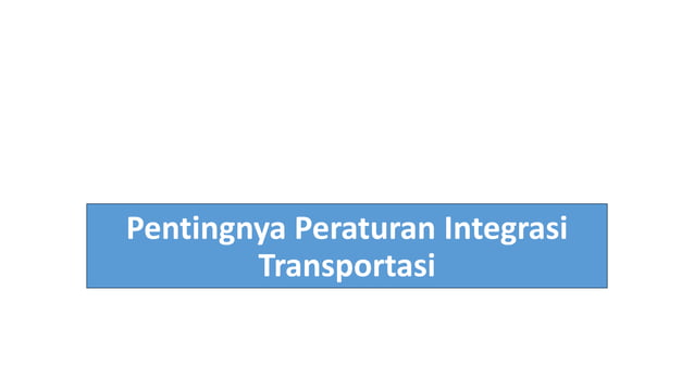 Integrasi Transportasi..............pptx