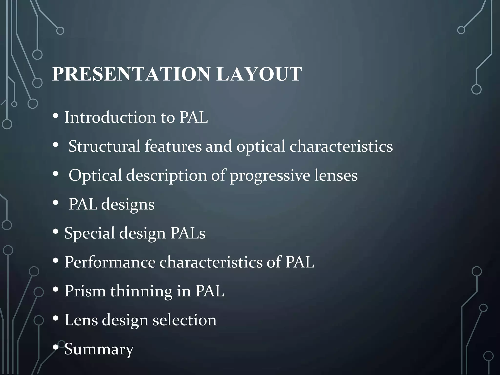 progressive addition lenses- optics, designs and performances | PPTX