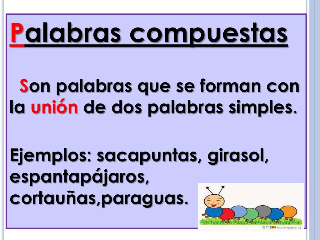 Palabras Compuestas