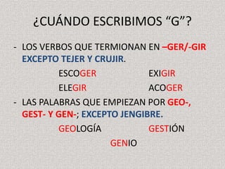 Palabras con g y j | PPTX