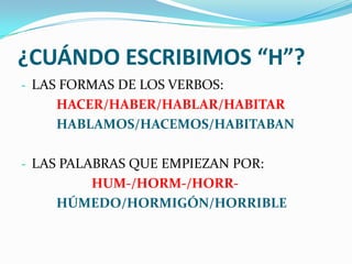 Palabras con h | PPTX