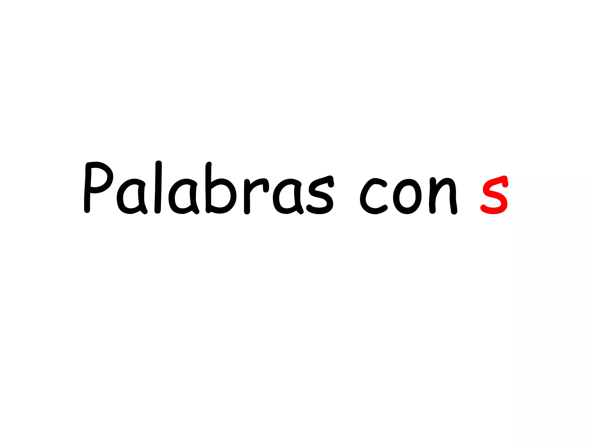 Palabras con s | PPT
