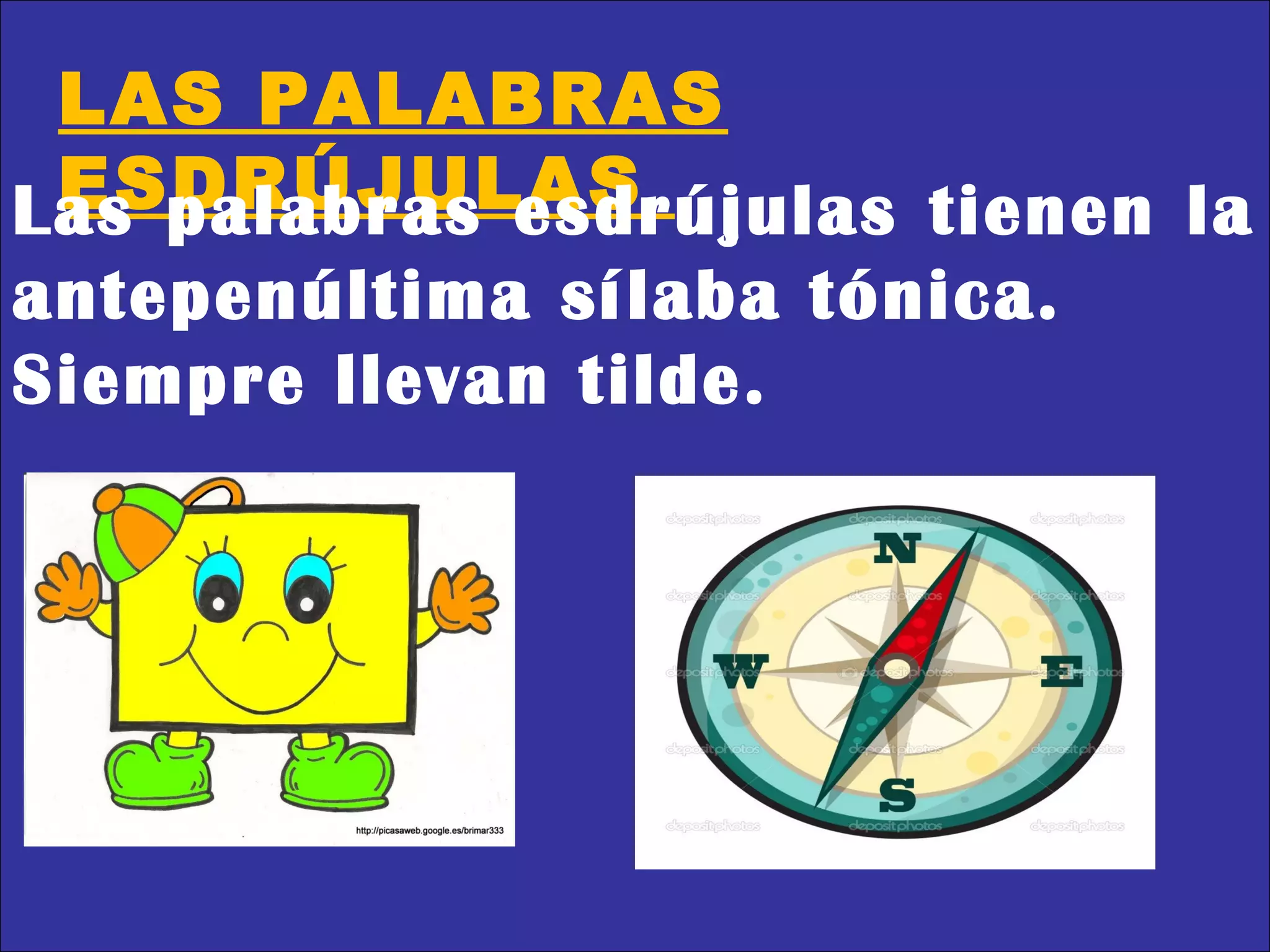 Palabras esdrujulas | PPT