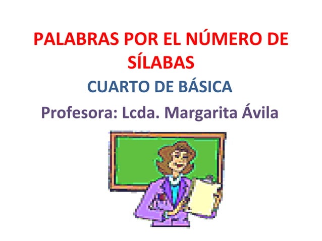 Palabras por el número de sílabas | PPT
