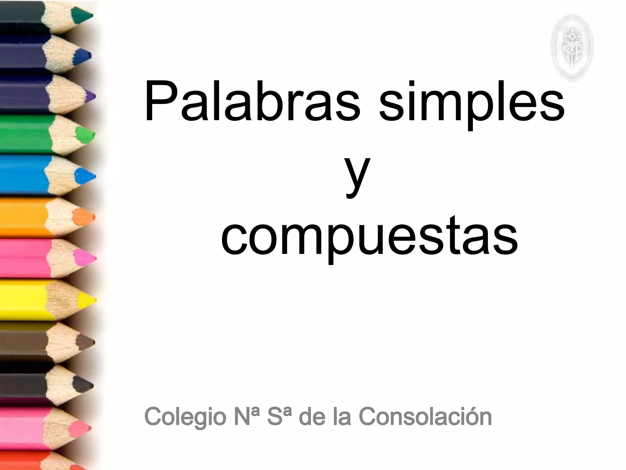 Palabras simples y compuestas | PPT