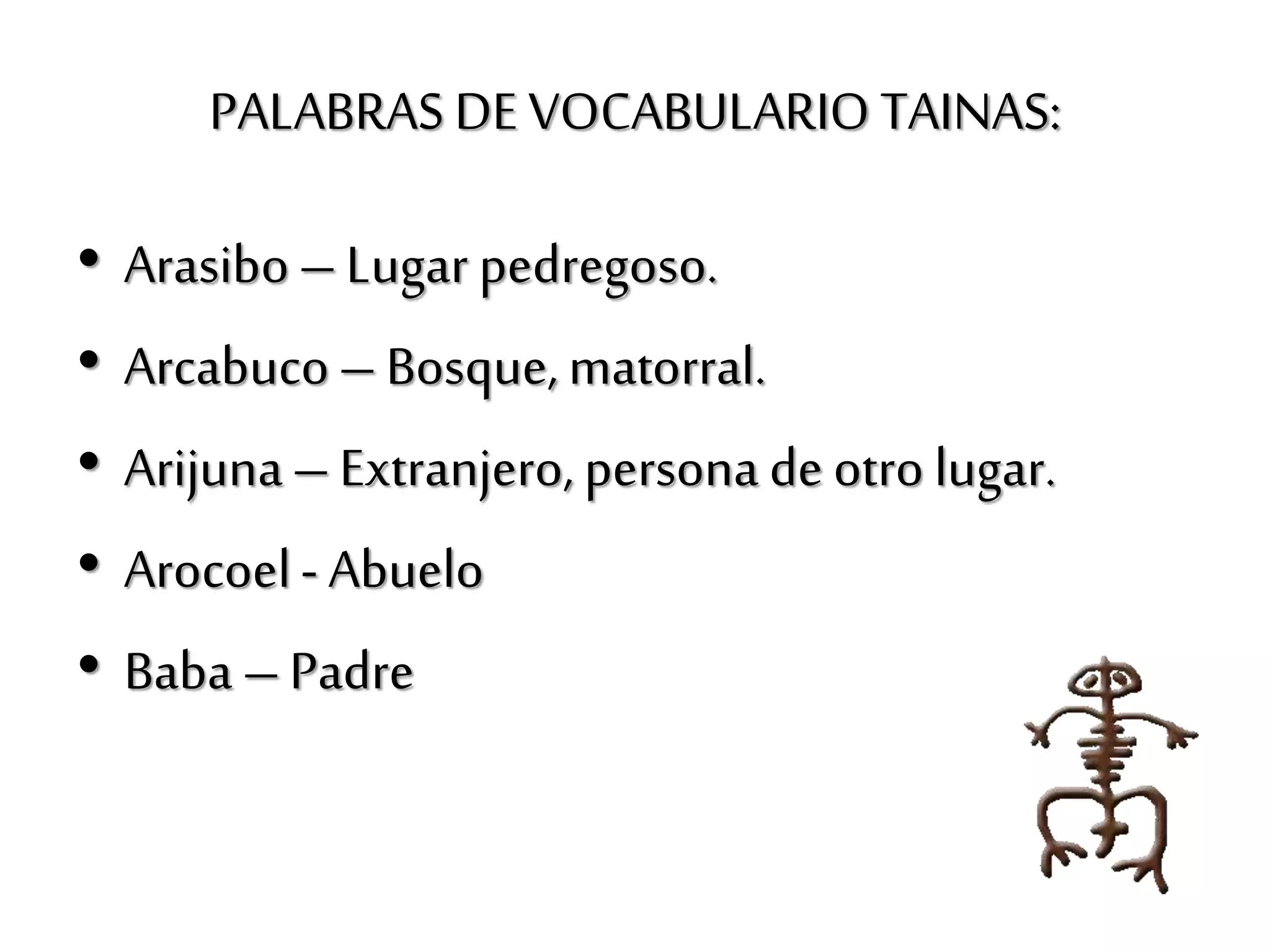 PALABRAS DE VOACBULARIO TAINAS | PPTX
