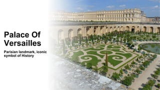 Palace Of Versailles.pptx