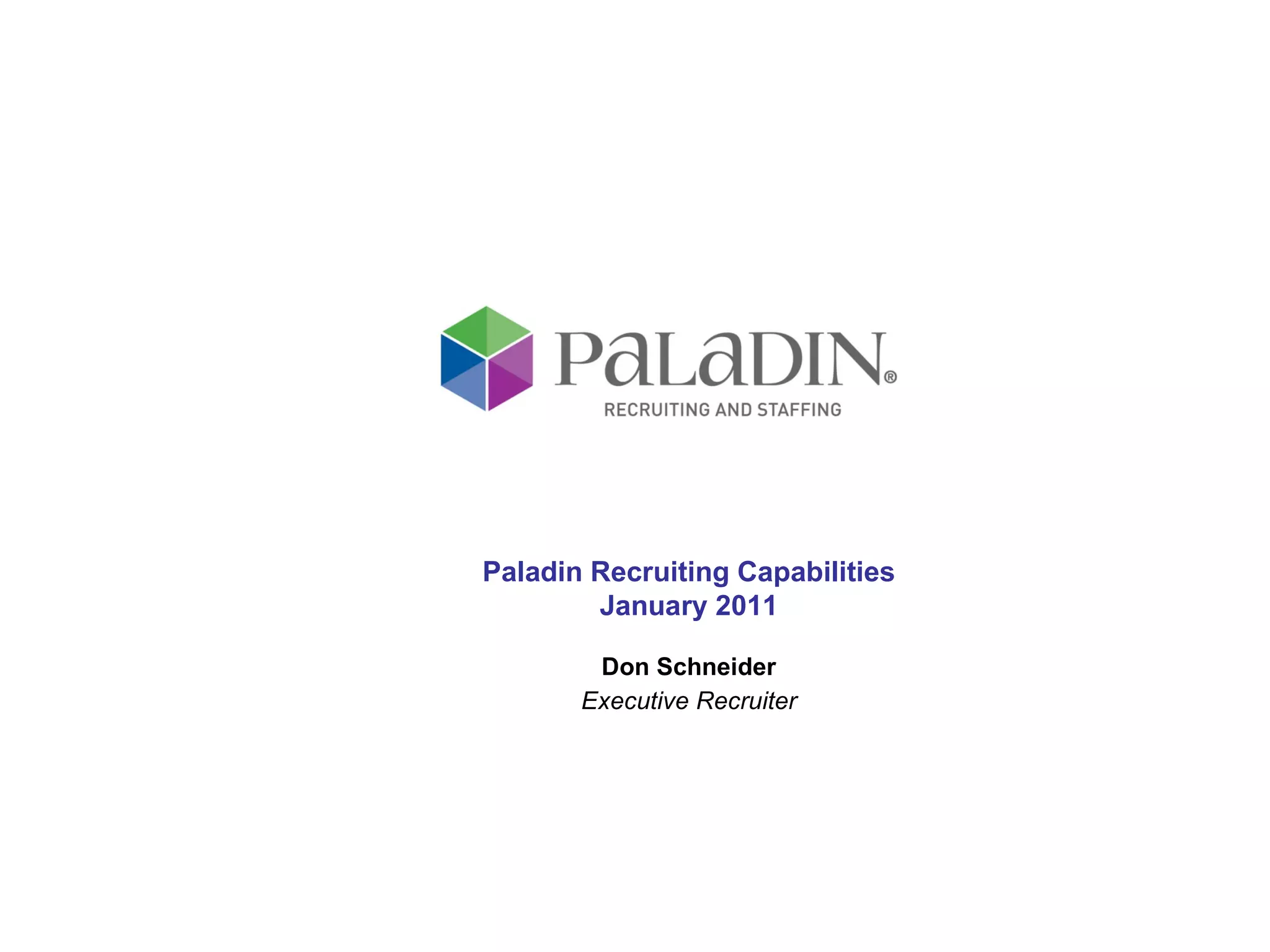 Paladin Capabilities 2011a | PPT | Business | Business and Finance