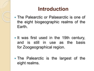 Palaearctic region | PPTX