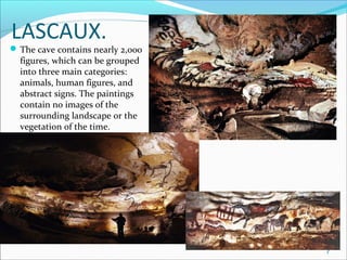 Palaeolithic cave paintgs and neolithic | PPT | Painting | Arts and Crafts