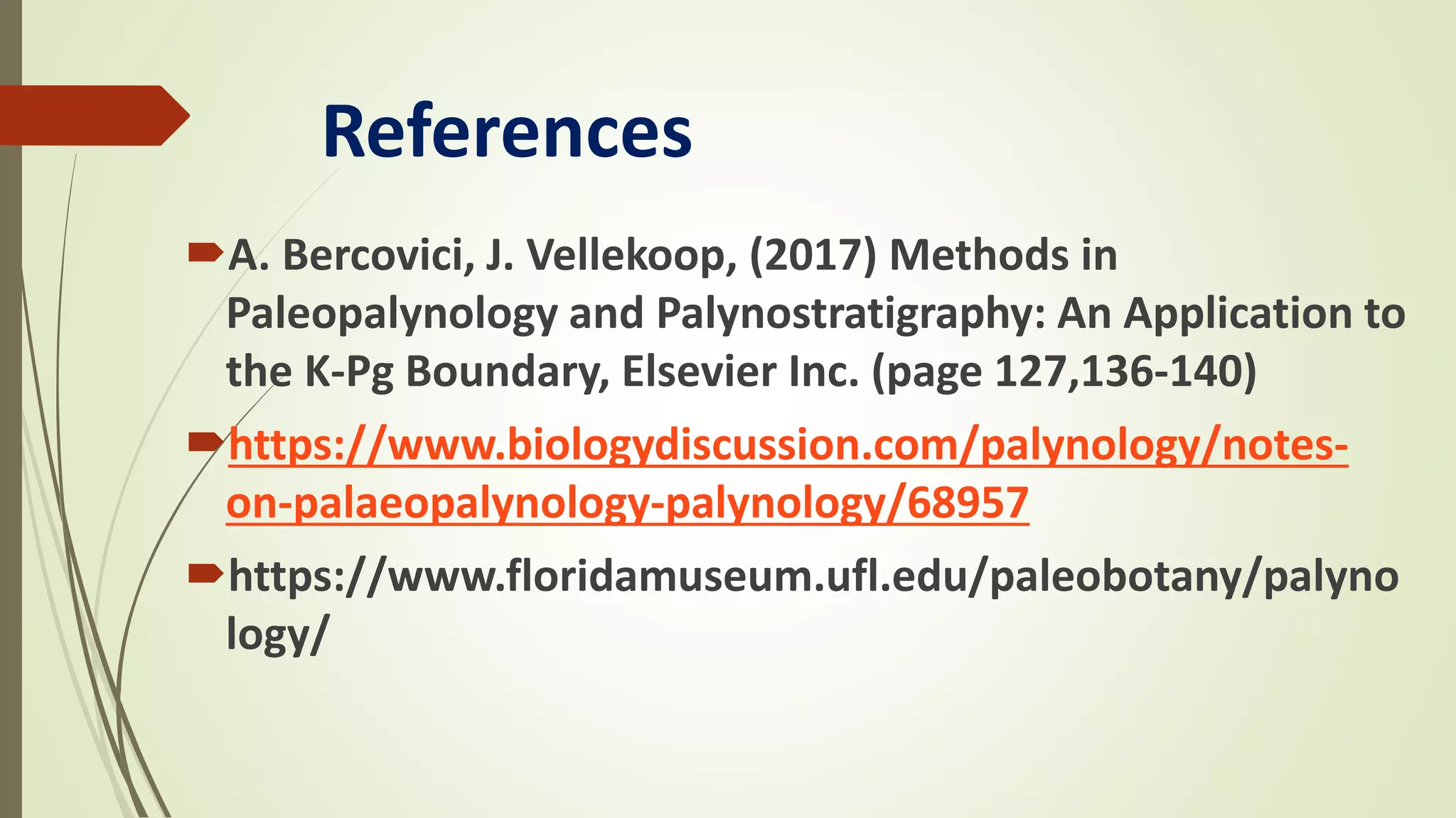 Palaeopalynology; Definition, History, Methods and Benefits of study | PPTX