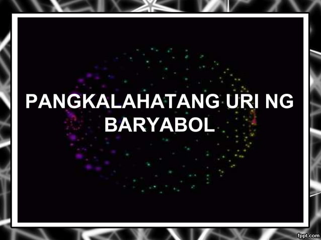 PAMAMALAGAY AT MGA BARYABOL | PPT