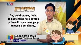 palaisipan at Bulong.pptx