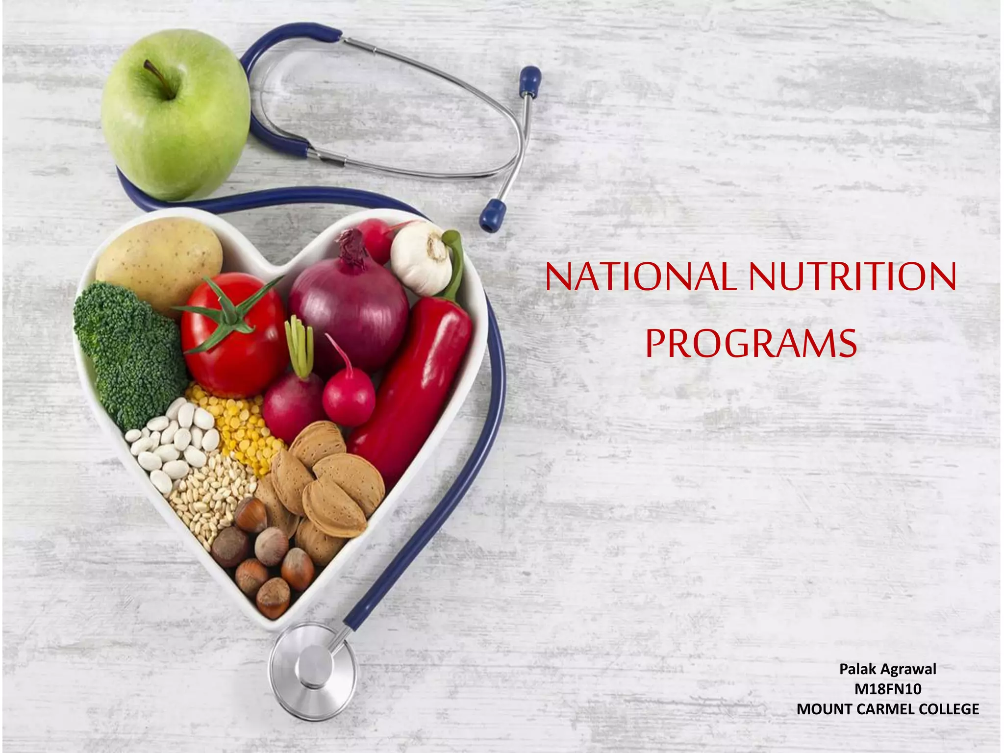 National nutrition programs- community development | PPT