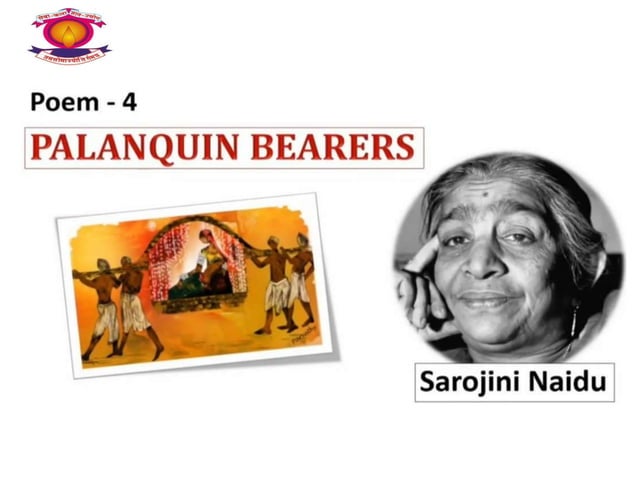 Palanquin Bearers ppt std 8th.pptx