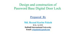 Password Base Door Lock | PPTX