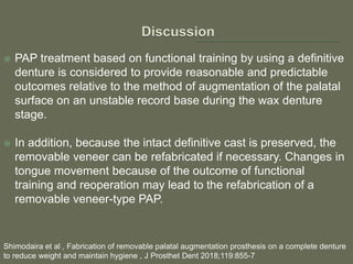 Removable Palatal Augmentation Prosthesis | PPTX