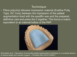 Removable Palatal Augmentation Prosthesis | PPTX