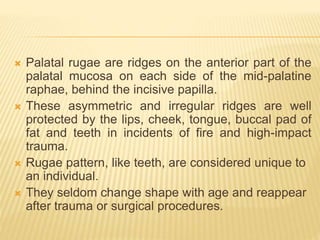 Palatal rugae | PPTX
