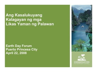 Palawan Biodiversity Status & MMPL Valuation Initial Results 22 April ...