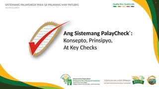 PalayCheck Overview final_2021RevEd (Wide - Fil).pptx