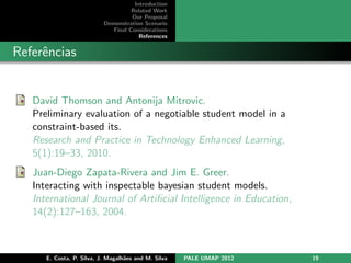 An Open and Inspectable Learner Modeling with a Negotiation Mechanism to Solve Cognitive ...