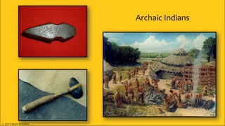 Paleo and Archaic Cultures | PPT