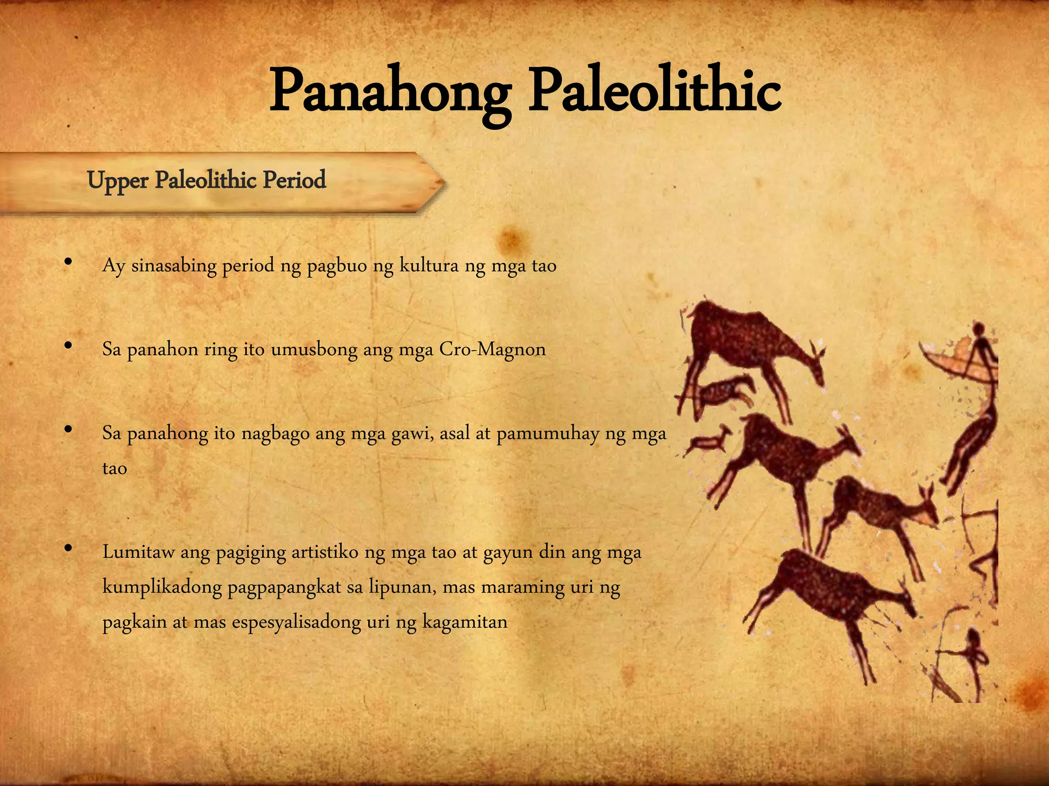 Paleolithic Age | PPTX