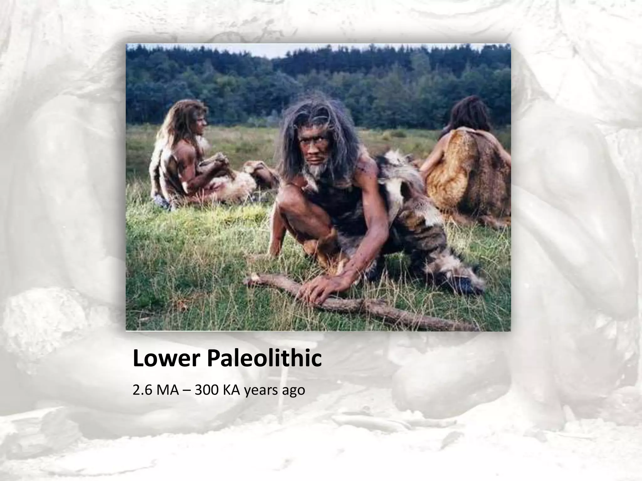 Paleolithic age | PPTX