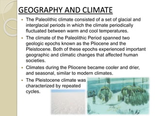 Paleolithic civilization | PPTX