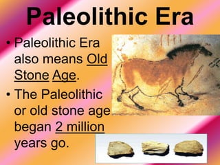Paleolithic Era to Agricultural Revolution PPT.ppt