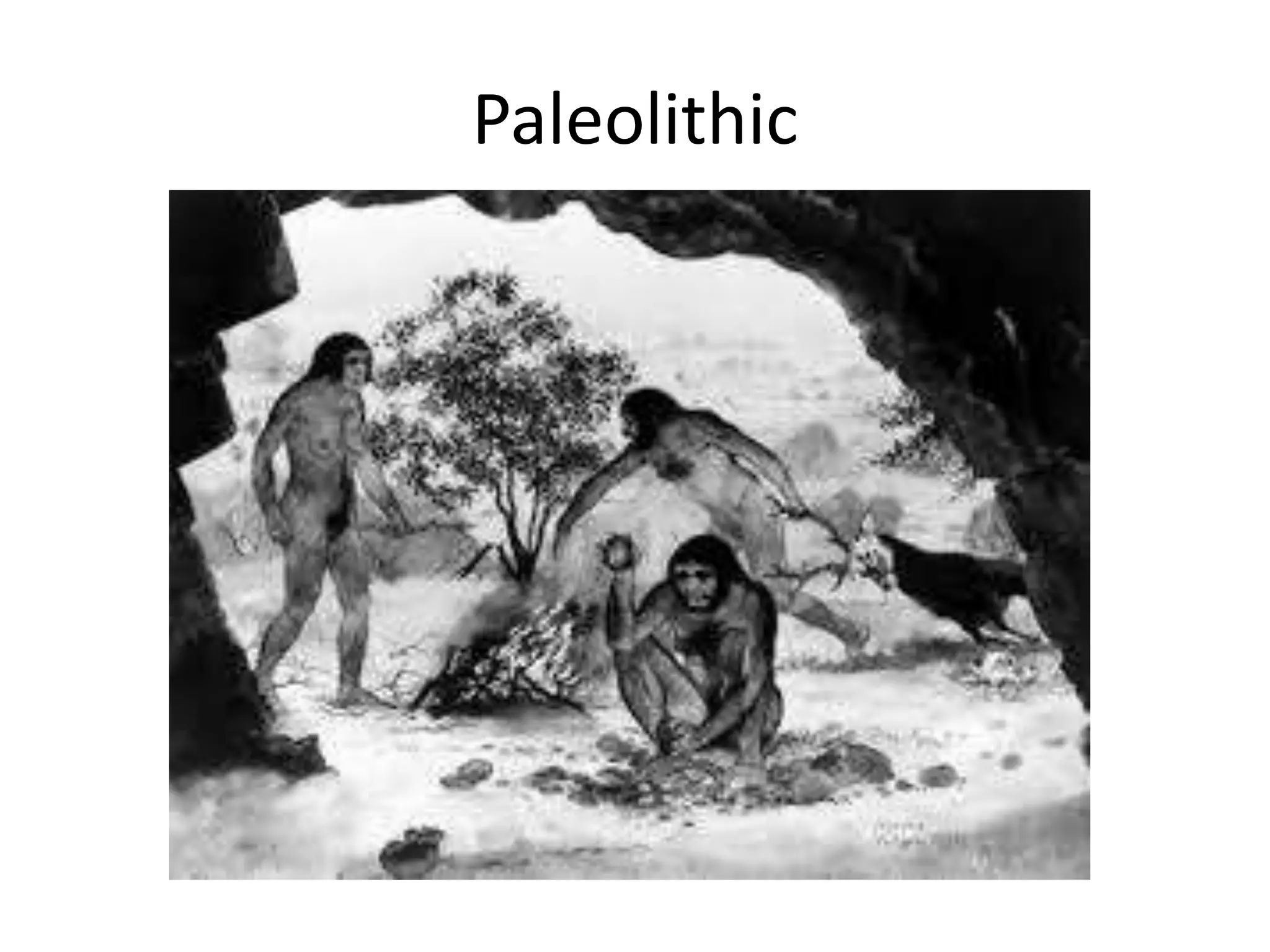 Paleolithic neolithic | PPTX