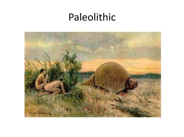 Paleolithic neolithic | PPTX