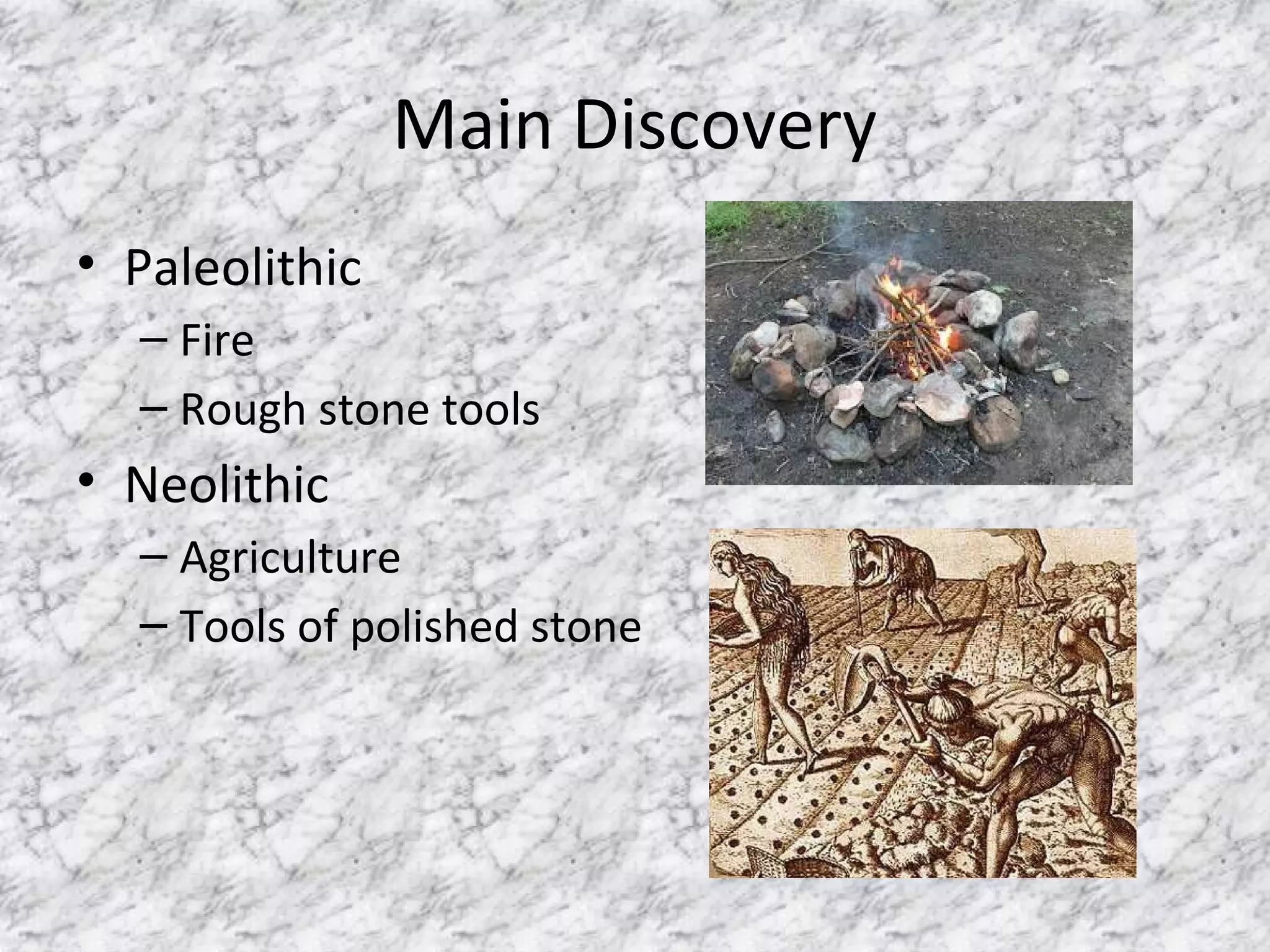 Paleolithic vs neolithic age | ODP | Geology | Science