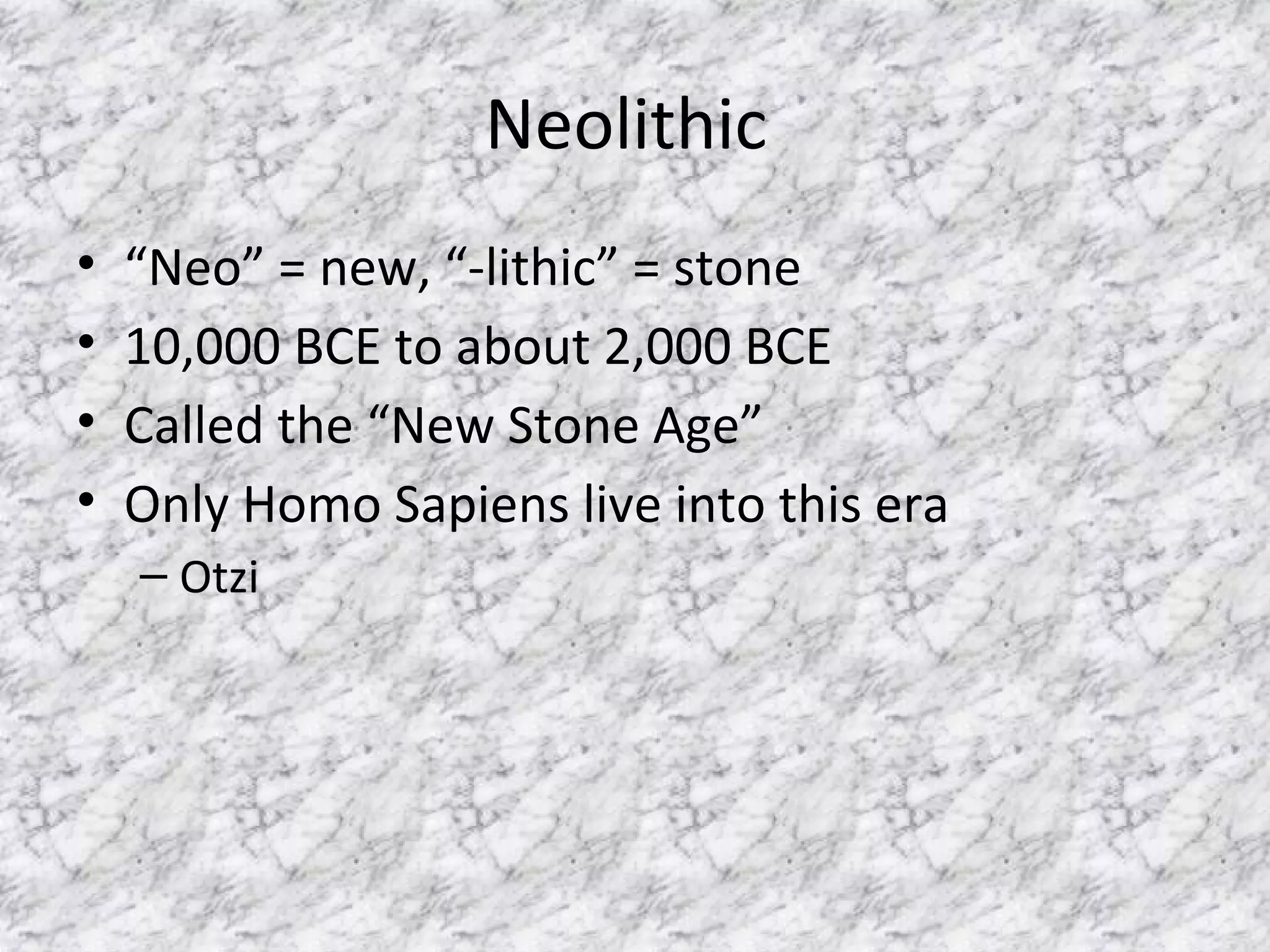 Paleolithic vs neolithic age | ODP