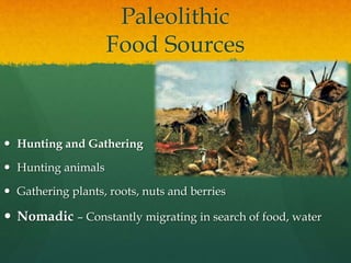 Paleolithic Food Sources