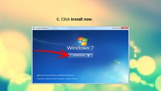 Windows 7 Installation | PPT
