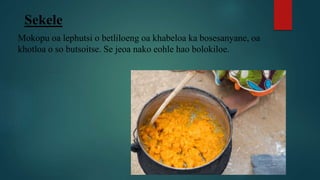 Mefuta ea lijo tsa Basotho | PPTX