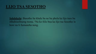 Mefuta ea lijo tsa Basotho | PPTX