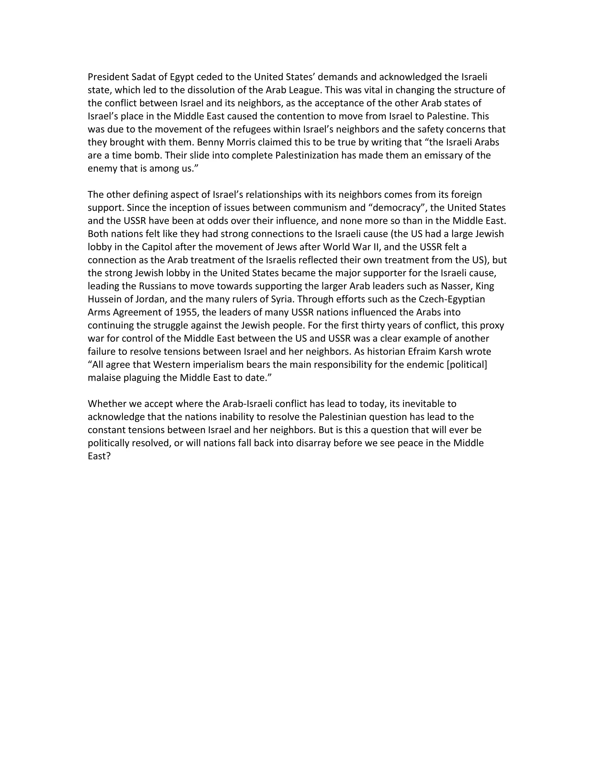 “Tension between Israel and her neighbors was caused by the failure to ...