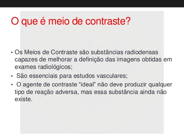 Meios de Contraste em Tomografia