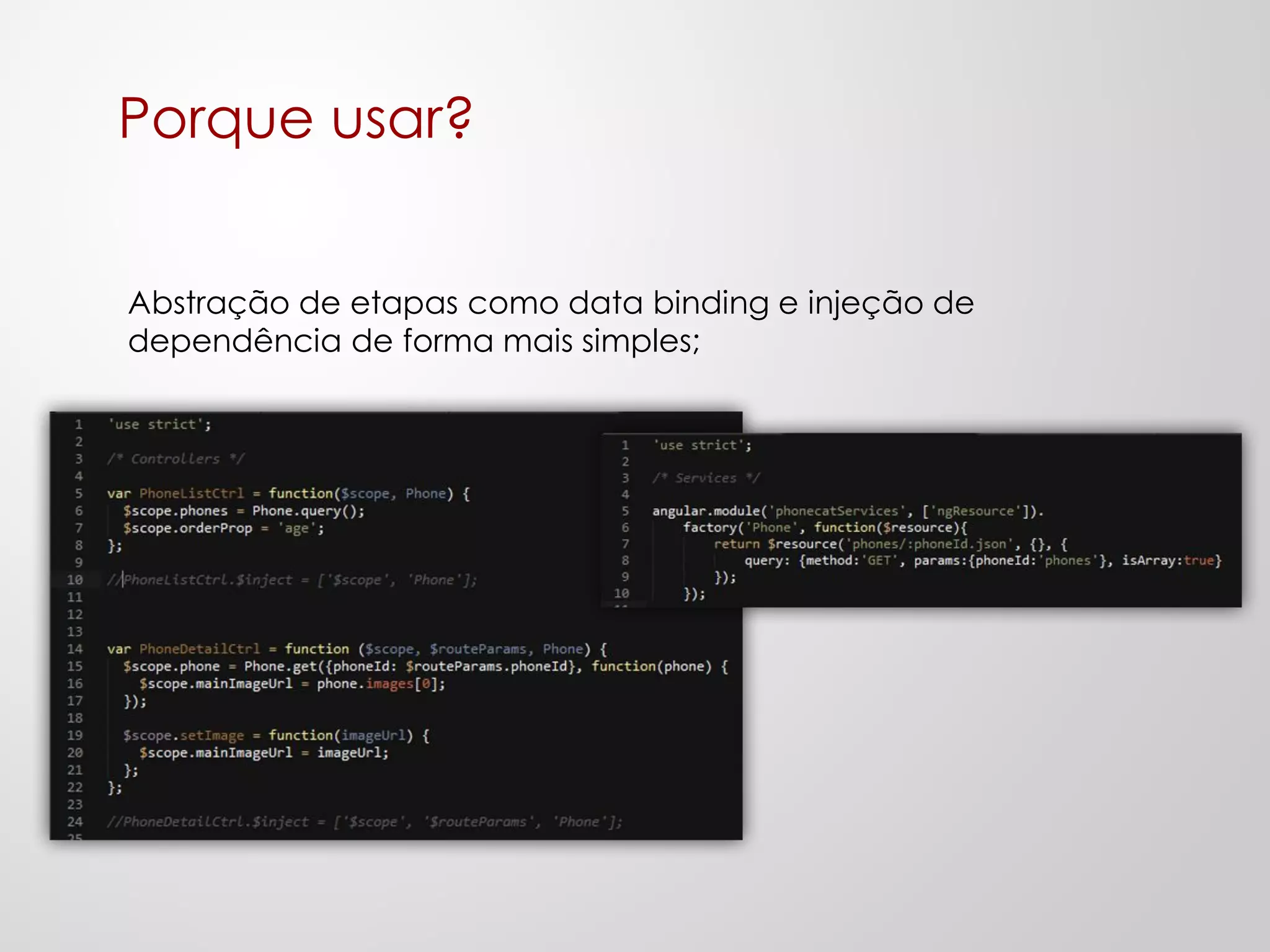 ANGULARJS: UM FRAMEWORK PARA FACILITAR SUA VIDA
