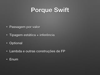 TDC2018SP | Trilha Prog Funcional - Programacao funcional na pratica com Swift | PDF