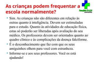 PALESTRA SOBRE ANEMIA DA CELULAS FALCIFORME ...