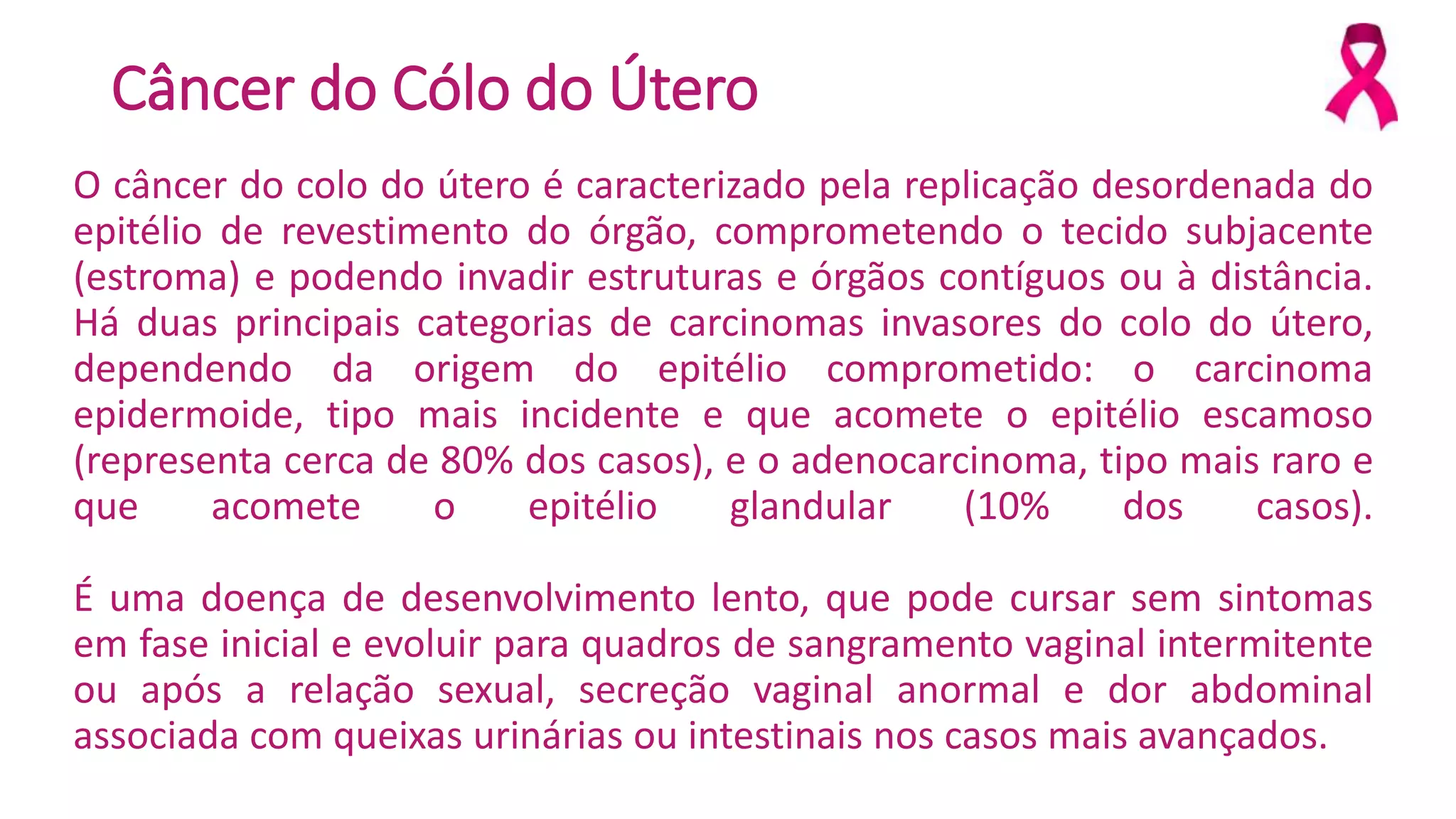Palestra sobre Cânce do cólo do Útero e Câncer de Mama | PPT